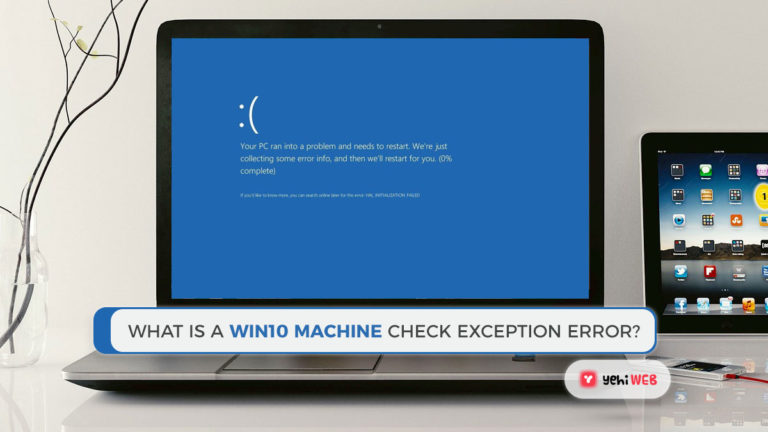 How To Easily Fix Win10 Machine Check Exception BSOD | Yehi Web