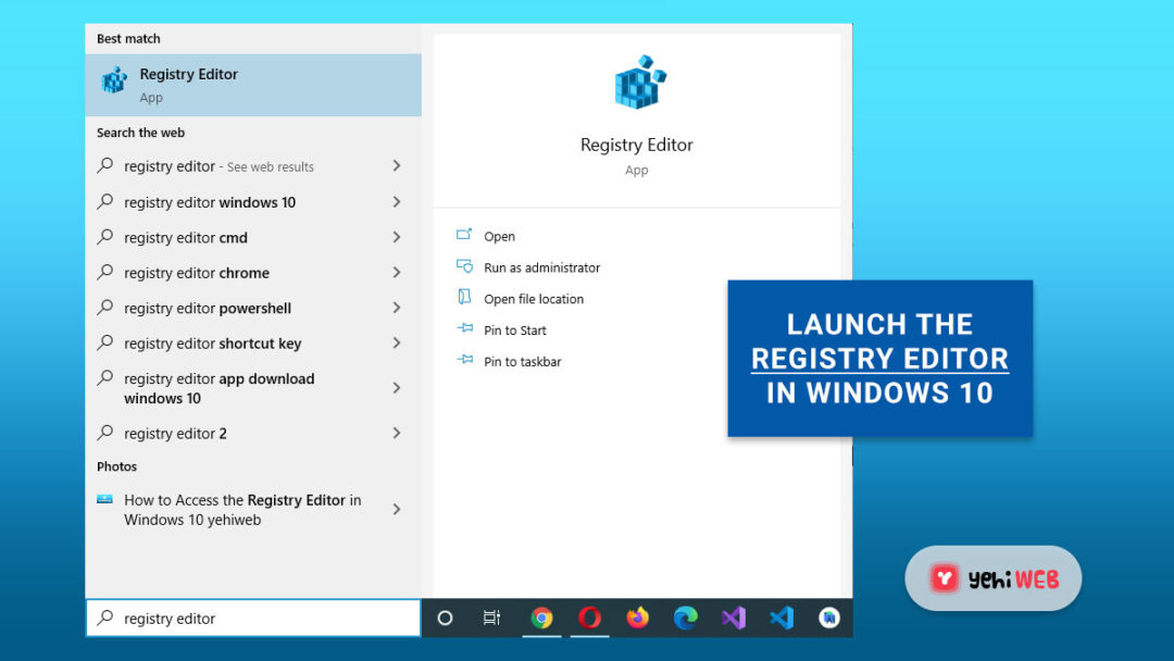 How To Access The Registry Editor In Windows 10 | Yehi Web