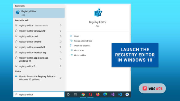 How To Access The Registry Editor In Windows 10 | Yehi Web