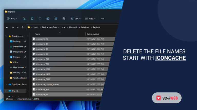 How To Rebuild The Icon Cache In Windows 11? | Yehi Web